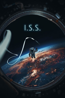 ‎I.S.S. (2023) directed by Gabriela Cowperthwaite • Reviews, film + cast • Letterboxd