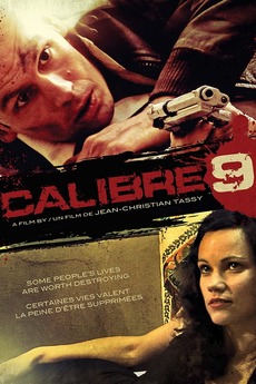 ‎Caliber 9 (2011) directed by Jean-Christian Tassy • Reviews, film ...