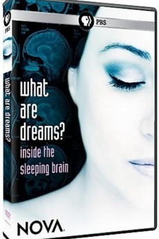 ‎PBS NOVA What Are Dreams (2009) • Reviews, film + cast • Letterboxd