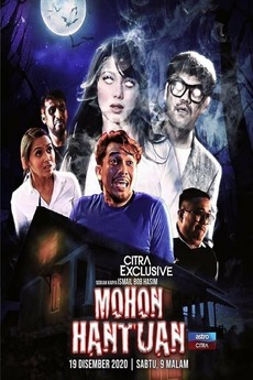‎Mohon Hantuan (2020) directed by Ismail Bob Hashim • Film + cast ...