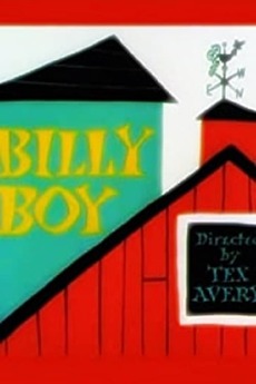‎Billy Boy (1954) directed by Tex Avery • Reviews, film + cast • Letterboxd