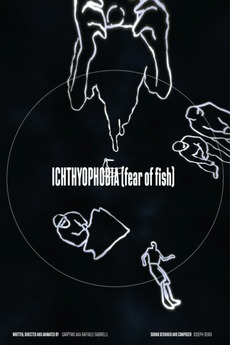 ‎Ichthyophobia (fear of fish) directed by Raffaele Gabrielli • Film ...