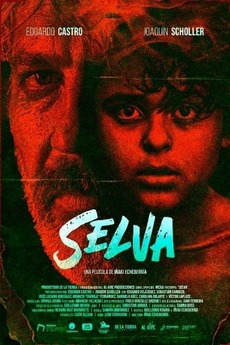 ‎Selva (2021) directed by Iñaki Echeberria • Reviews, film + cast ...