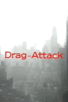 ‎Drag-Attack (1995) directed by Ken Krüger, Mario Soldo • Reviews, film ...