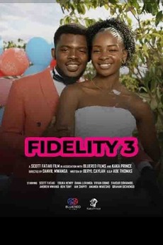‎Fidelity 3 (2021) • Film + cast • Letterboxd