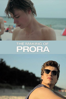 ‎The Making of Prora (2013) directed by Stéphane Riethauser • Reviews ...
