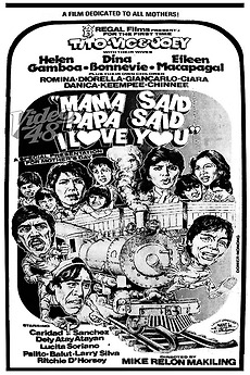 ‎Mama Said, Papa Said I Love You (1985) directed by Mike Relon Makiling ...