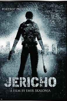 ‎Jericho (2017) directed by Emir Skalonja • Film + cast • Letterboxd