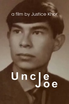 ‎Uncle Joe (2017) directed by Zhen Yee Khor • Film + cast • Letterboxd