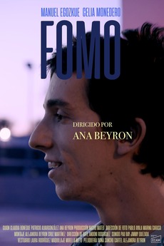 ‎FOMO (2021) directed by Ana Beyron • Reviews, film + cast • Letterboxd