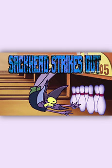 ‎Sackhead Strikes Out!!! (2020) directed by Jonathan Sherin • Reviews ...