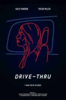 ‎Drive-Thru (2019) directed by Lauren Simpson • Reviews, film + cast ...