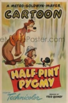 ‎Half-Pint Pygmy (1948) directed by Tex Avery • Reviews, film + cast ...