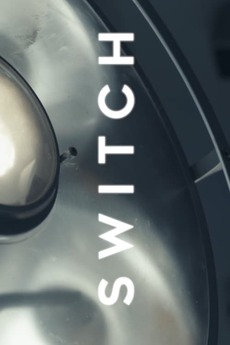 ‎Switch (2019) directed by Joseph Picozzi • Reviews, film + cast ...