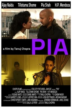 ‎PIA (2010) directed by Tanuj Chopra • Reviews, film + cast • Letterboxd