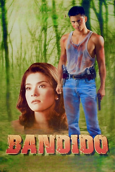 ‎Bandido (1997) directed by Efren C. Piñon • Film + cast • Letterboxd
