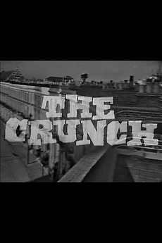 ‎The Crunch (1964) directed by Michael Elliott • Reviews, film + cast ...