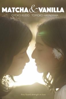 ‎Matcha & Vanilla (2021) directed by Hamish Downie • Reviews, film ...