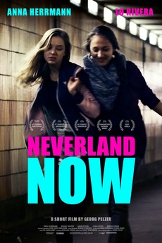 ‎Neverland Now (2015) directed by Georg Pelzer • Film + cast • Letterboxd