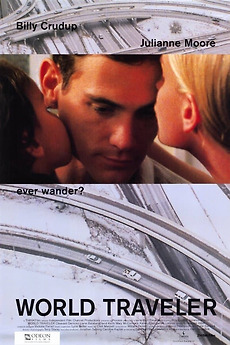 ‎World Traveler (2001) directed by Bart Freundlich • Reviews, film ...