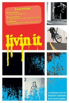 ‎Livin' It (2004) directed by Stephen Baldwin • Reviews, film + cast ...