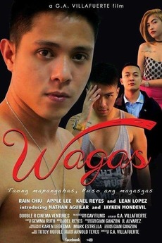 ‎Wagas (2016) directed by G.A. Villafuerte • Film + cast • Letterboxd