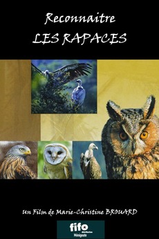 ‎Reconnaitre les Rapaces (2003) • Film + cast • Letterboxd
