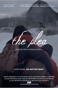 ‎The Plea (2021) directed by Michael David Charles Hicks • Reviews ...