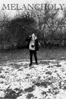 ‎Melancholy Man (2021) directed by Lucas Higham • Reviews, film + cast ...