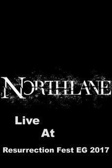 ‎Northlane - Live at Resurrection Fest EG 2017 • Film + cast • Letterboxd