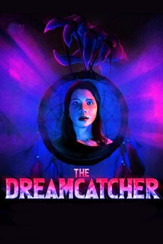 ‎The Dreamcatcher (2020) directed by Cindy Stenberg • Reviews, film ...