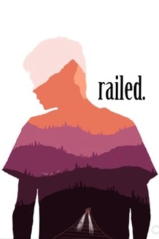 ‎Railed (2018) directed by Isaac bails, Jasper weenink • Film + cast ...