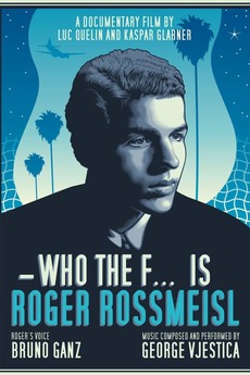 ‎Who the F... is Roger Rossmeisl (2020) directed by Luc Quelin • Film ...
