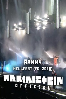 ‎Rammstein - Live At Hellfest 2016 • Film + cast • Letterboxd