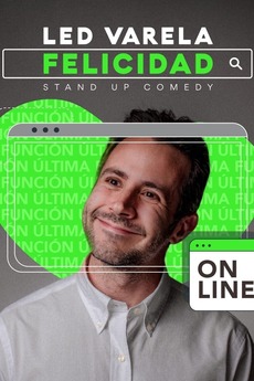 ‎Led Varela - Felicidad (2021) • Reviews, film + cast • Letterboxd