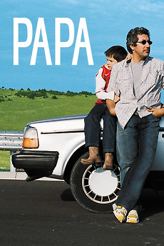 ‎Papa (2005) directed by Maurice Barthélemy • Reviews, film + cast ...