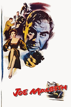 ‎Joe Macbeth (1955) directed by Ken Hughes • Reviews, film + cast ...