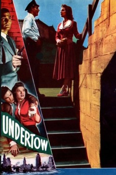 ‎Undertow (1949) directed by William Castle • Reviews, film + cast ...
