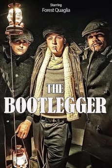 ‎The Bootlegger directed by Paul Madden • Film + cast • Letterboxd