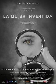 ‎The Inverted Woman (2020) directed by Santi Planet • Film + cast ...