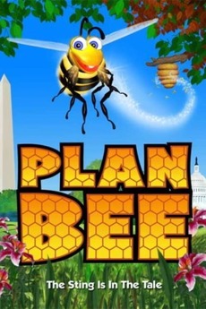 ‎Plan Bee (2007) • Reviews, film + cast • Letterboxd