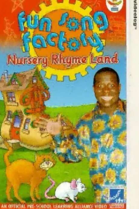 ‎Fun Song Factory: Nursery Rhyme Land (1997) • Film + cast • Letterboxd