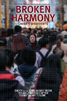 ‎Broken Harmony: China's Dissidents (2019) directed by Risa Morimoto, diana chiawen lee • Film ...