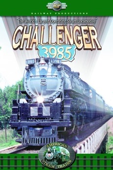 ‎America's Steam Trains: Challenger 3985 - The Worlds Largest Operating ...
