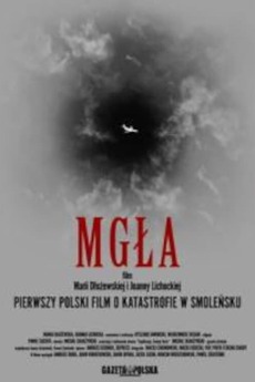 ‎Mgła Smoleńska (2011) • Film + cast • Letterboxd