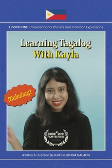 ‎Learning Tagalog with Kayla (2021) directed by Kayla Abuda Galang ...