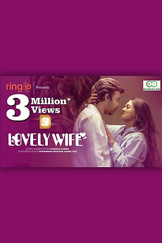 ‎Lovely Wife (2019) directed by Rushow Ahmed • Film + cast • Letterboxd