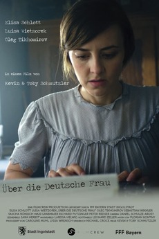 ‎About German Women (2020) directed by Kevin Schmutzler, Tobias ...
