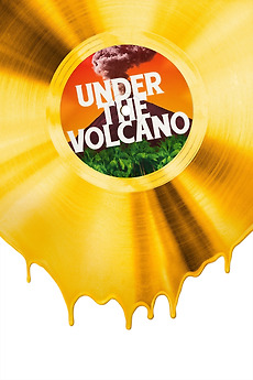 ‎Under the Volcano (2021) directed by Gracie Otto • Reviews, film ...