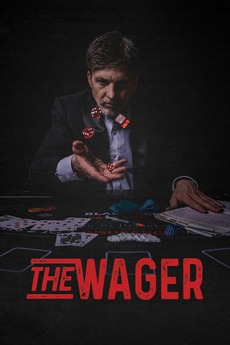 ‎The Wager (2020) directed by Mark Justice, Jim Gloyd • Reviews, film ...